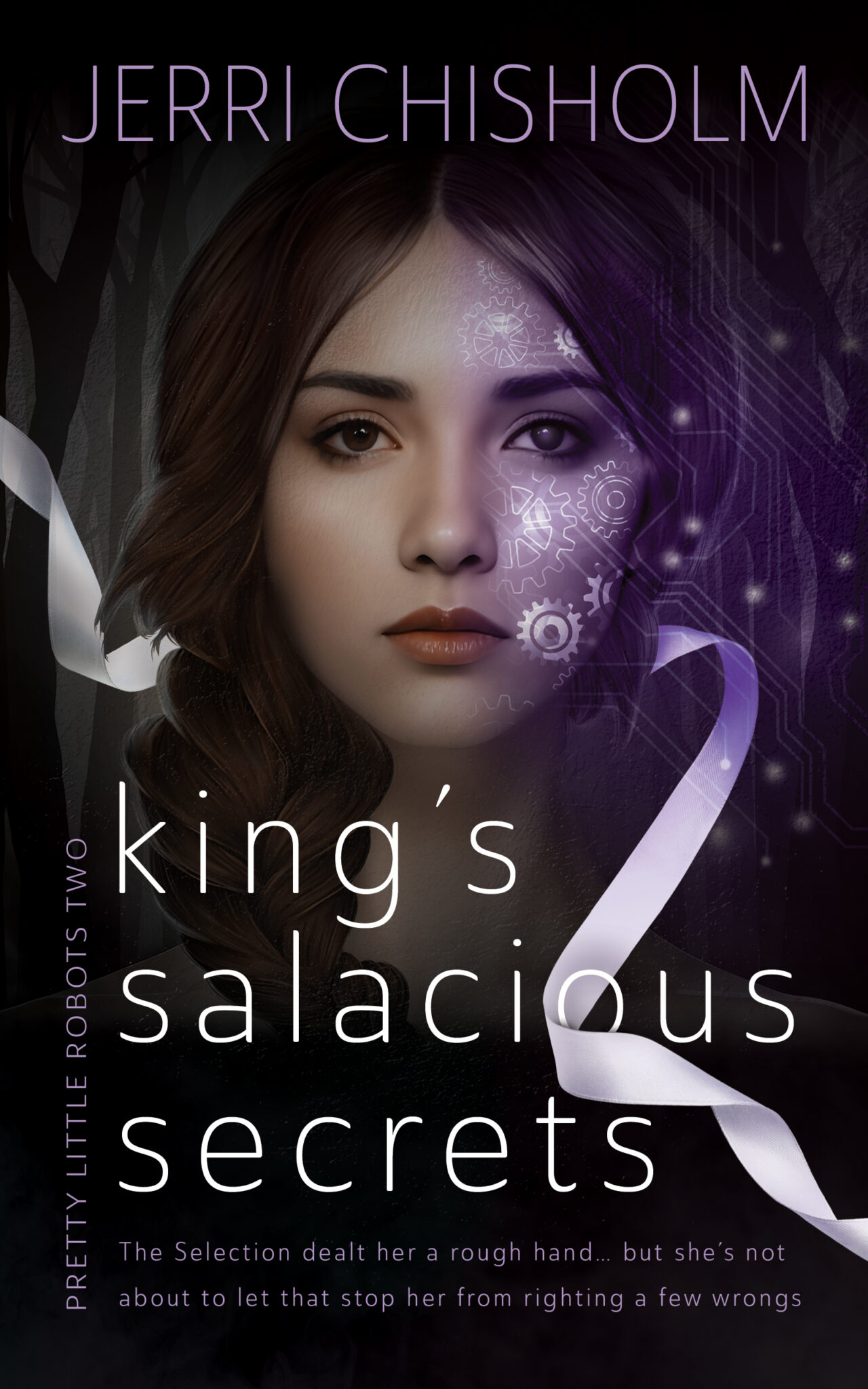 King’s Salacious Secrets (Pretty Little Robots 2) by Jerri Chisholm | Wise Wolf Books